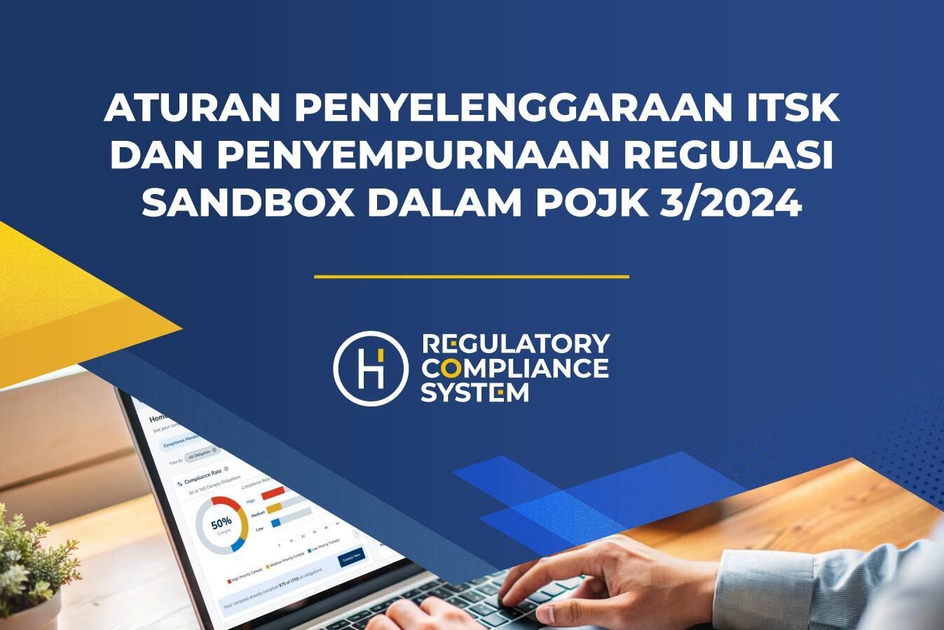 RCS: Sistem Pemantauan Kepatuhan Hukum untuk Perusahaan Anda